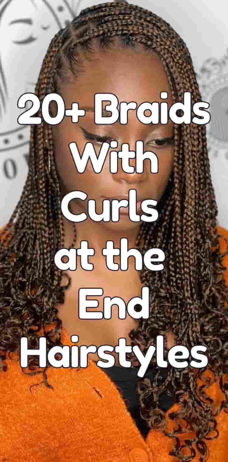 20+ Braids With Curls at the End Hairstyles
